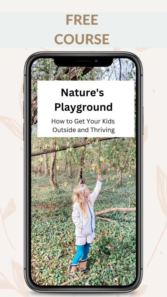 FREE Nature's Playground Course: How to Get Your Kids Outside and ...